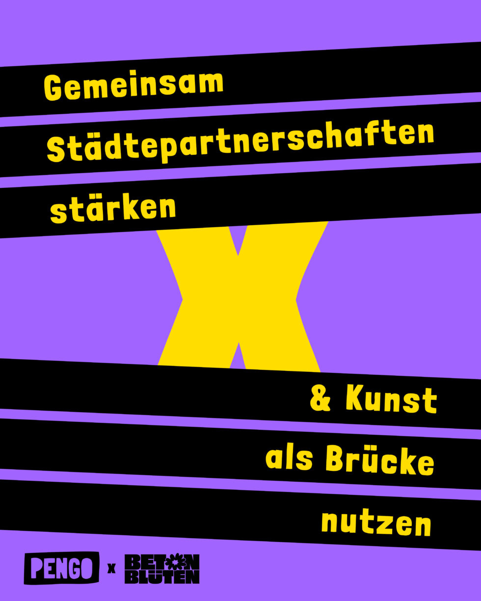 PENGO x BETONBLÜTEN - Pengo Germany e.V.